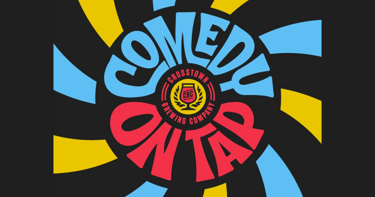Comedy on Tap - Crosstown Concourse - Come Curious